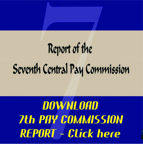 7th Pay Commission Report - Central Government Employees News