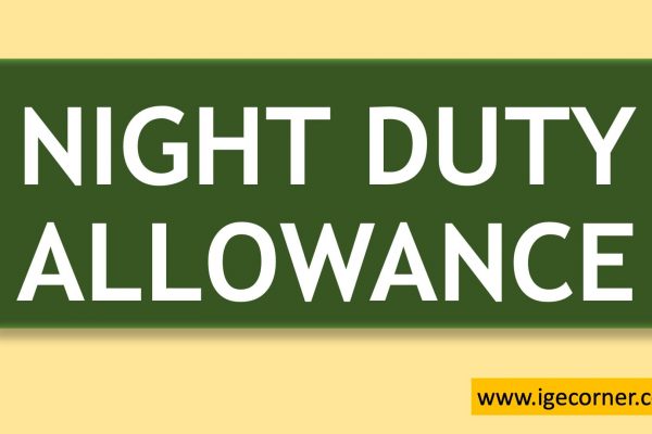 7th CPC Night Duty Allowance – Central Government Employees News