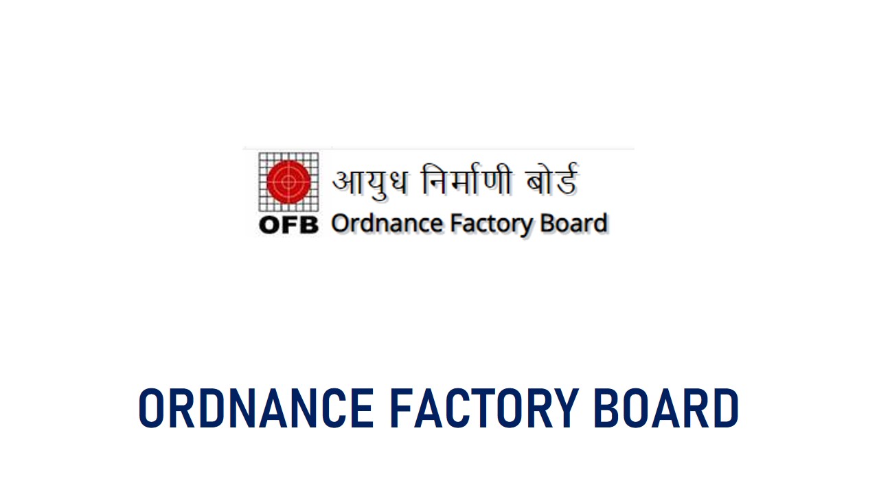 Corporatisation of Ordnance Factory Board : Government constitutes ...