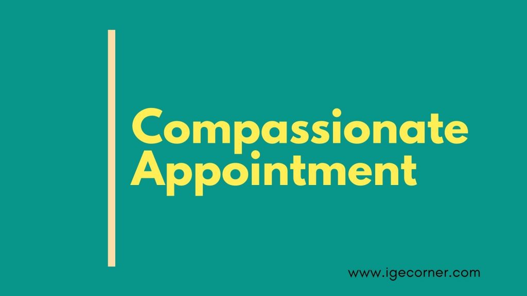 Compassionate Appointment Procedure - Replacement of Para 13 - DOPT ...