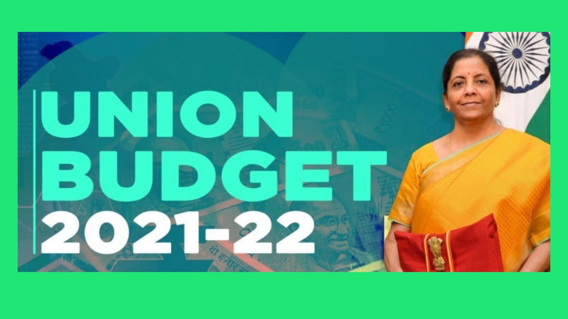 Key Highlights of Union Budget 2021-22