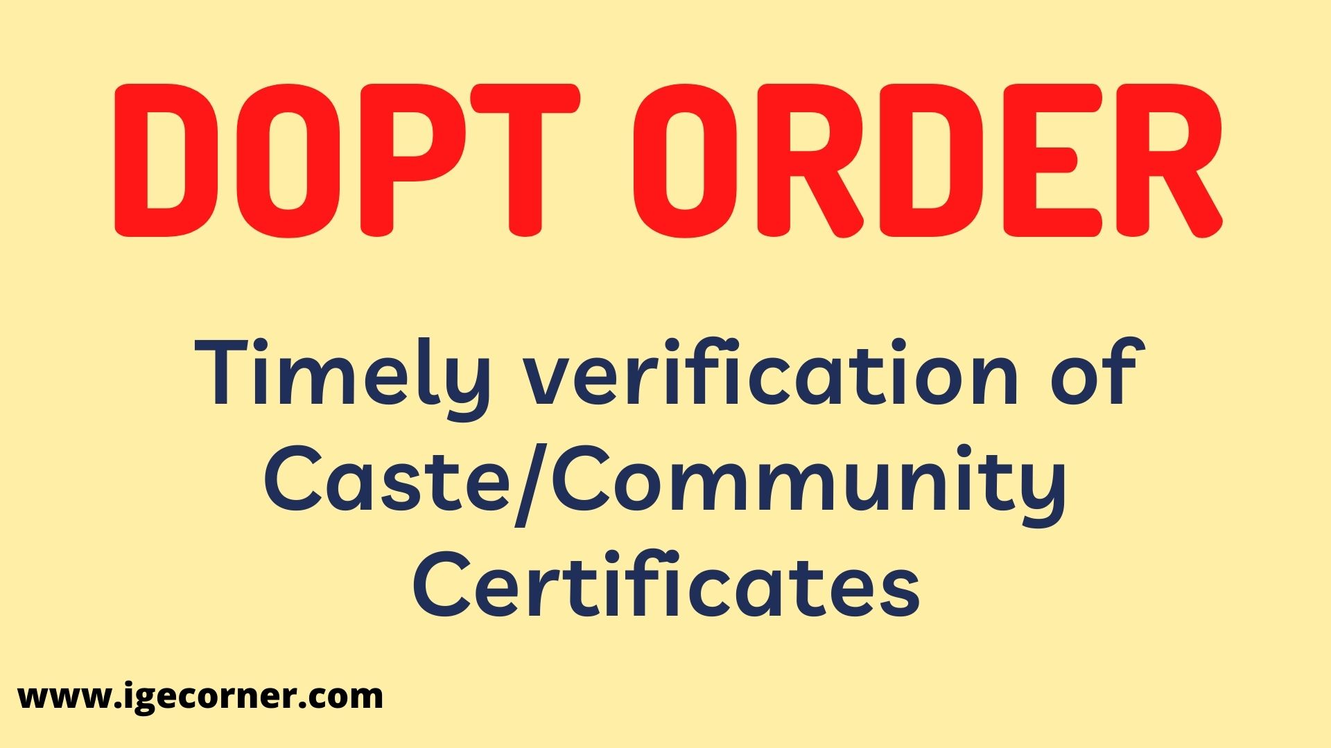 Timely verification of Caste / Community Certificates - Central ...