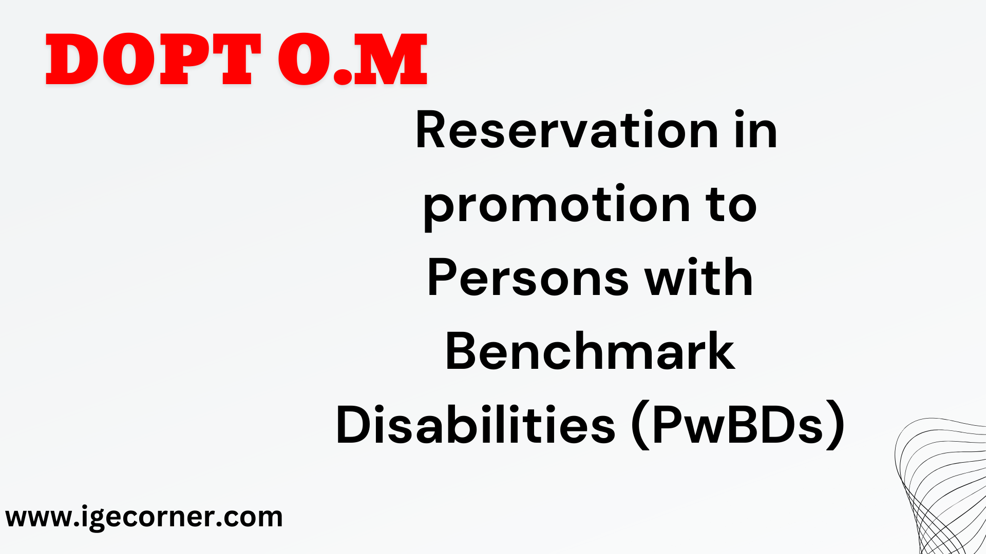Reservation in promotion to Persons with Benchmark Disabilities ...