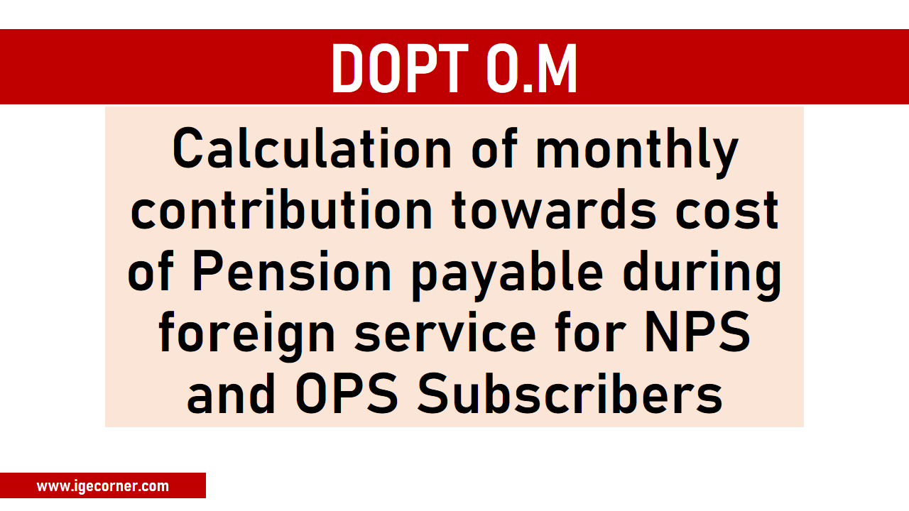 Calculation of monthly contribution towards cost of Pension payable ...
